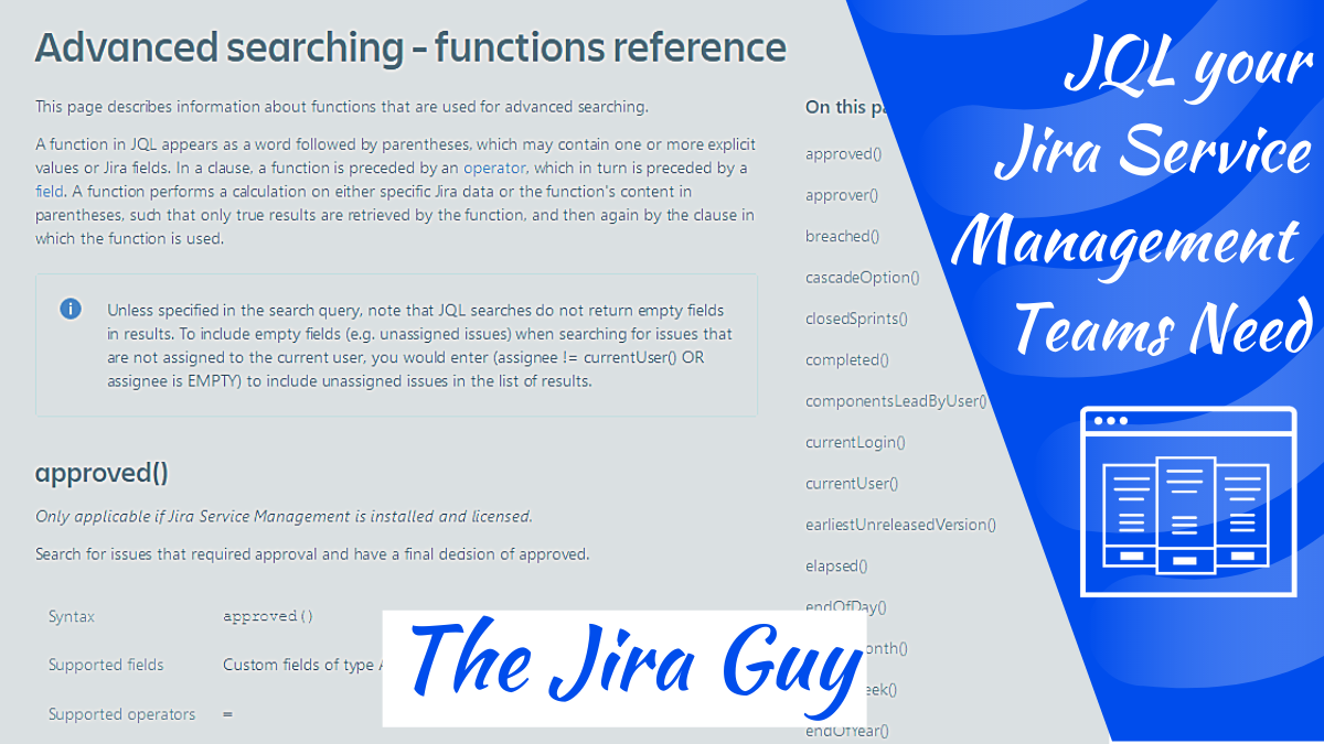 Jira Service Management JQL Tricks – The Jira Guy