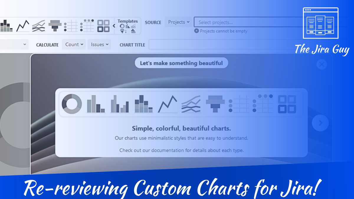 App Review: Custom Charts for Jira (Again…) – The Jira Guy
